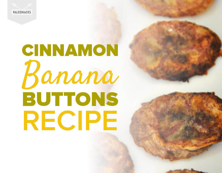 Cinnamon Banana Buttons
