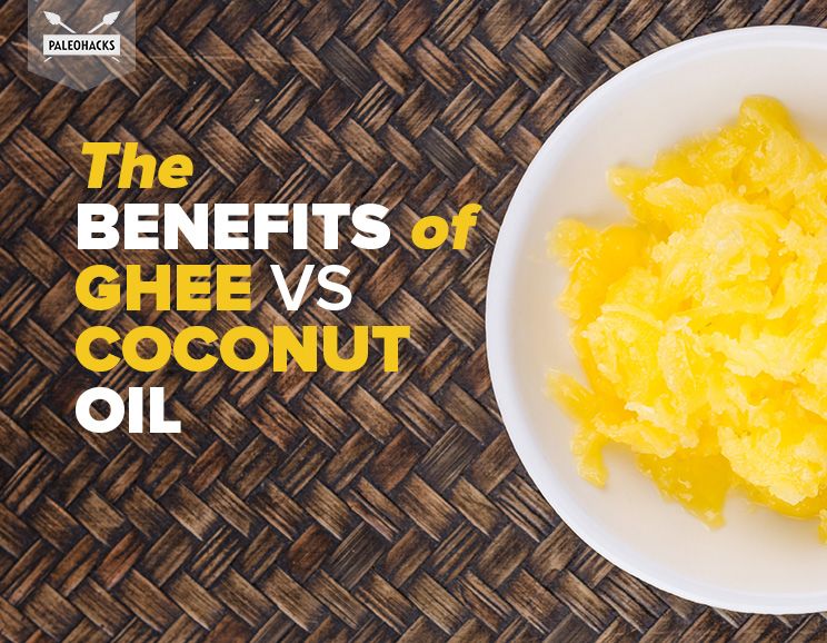 The Benefits of Ghee vs Coconut Oil | Paleohacks Blog